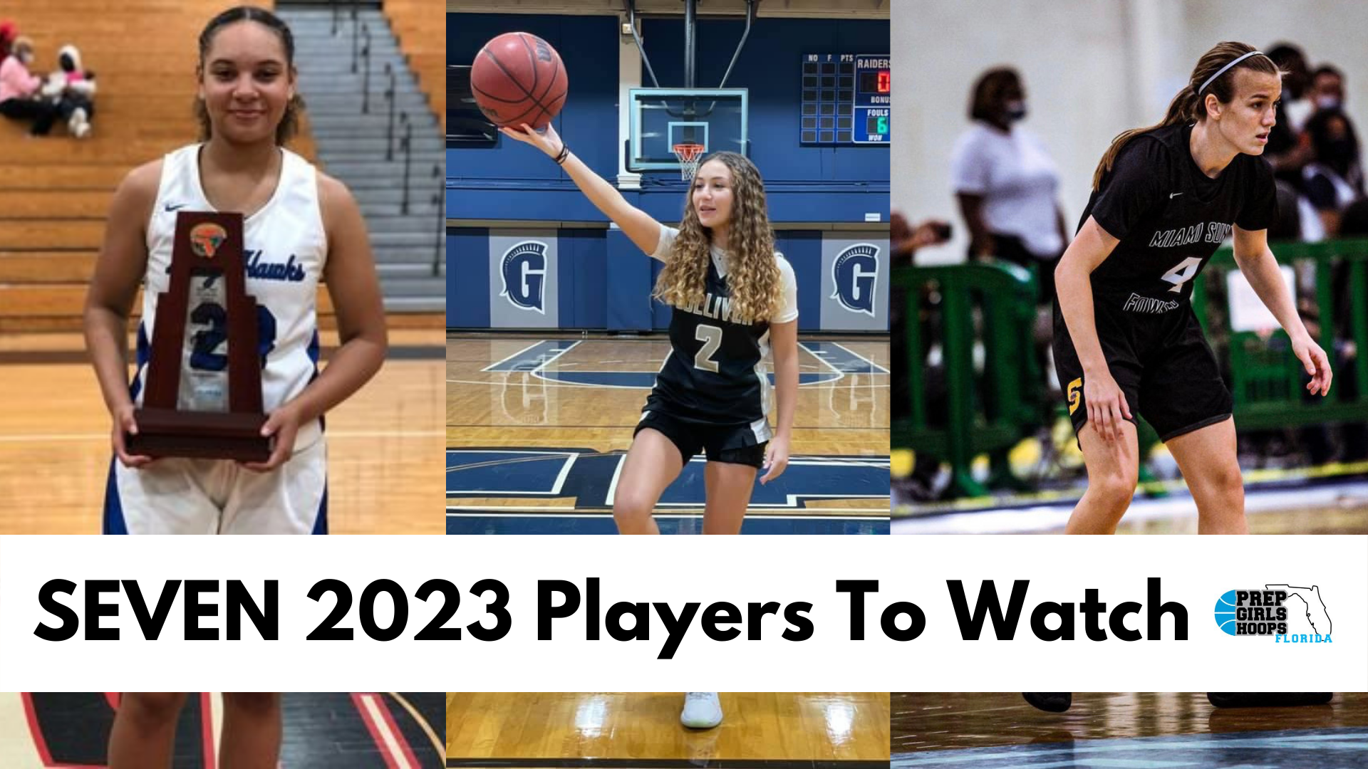 Seven 2023 Players To Watch | Prep Girls Hoops
