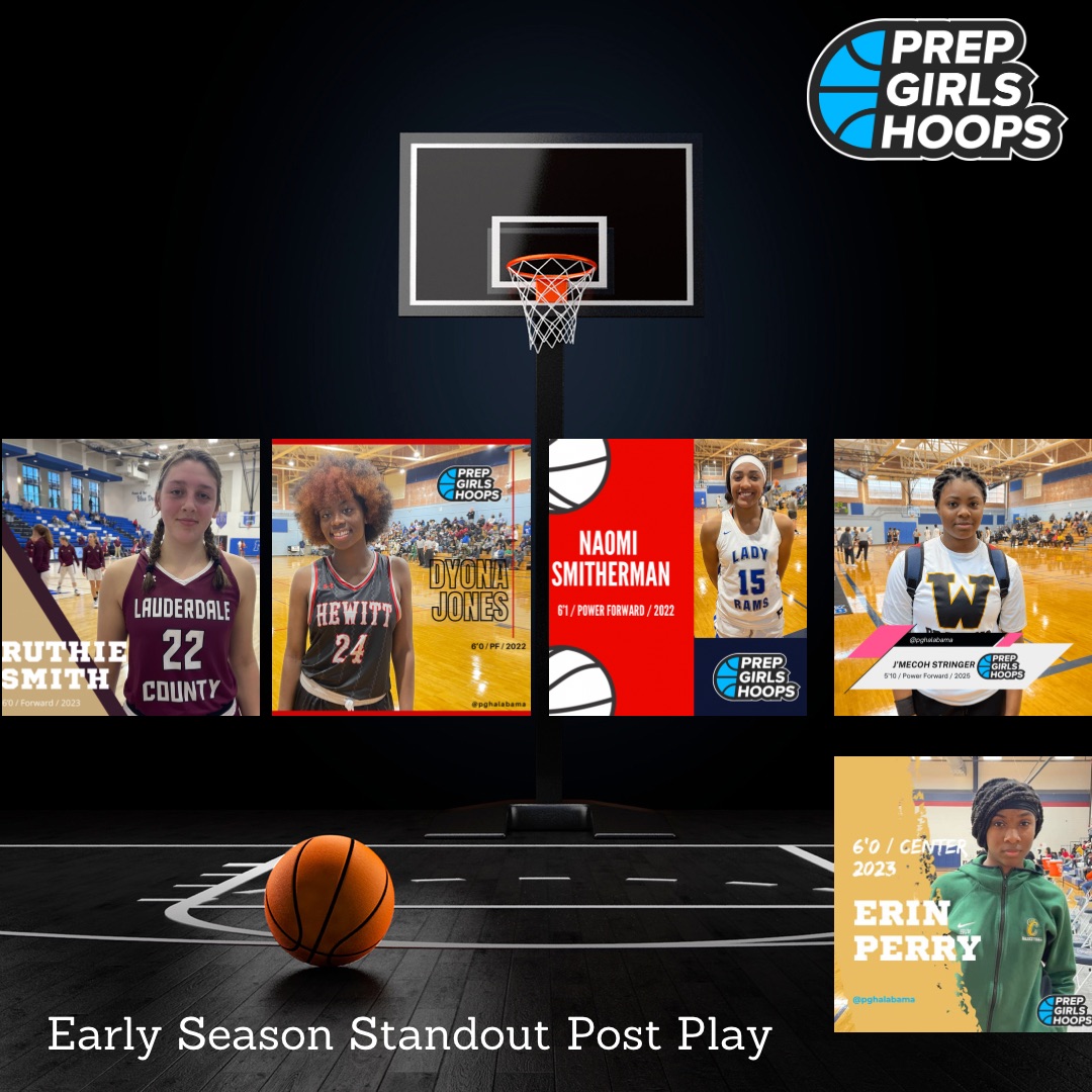 Early Season Standout Post Play | Prep Girls Hoops