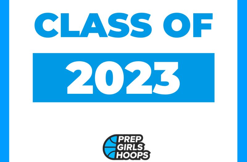 Under the radar: Class of 2023 | Prep Girls Hoops