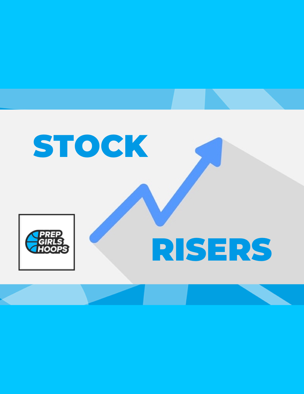 Five More Summertime Stock-Risers | Prep Girls Hoops