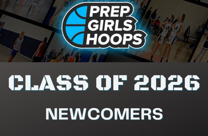 2026 Rankings- Newcomers Part 2 | Prep Girls Hoops