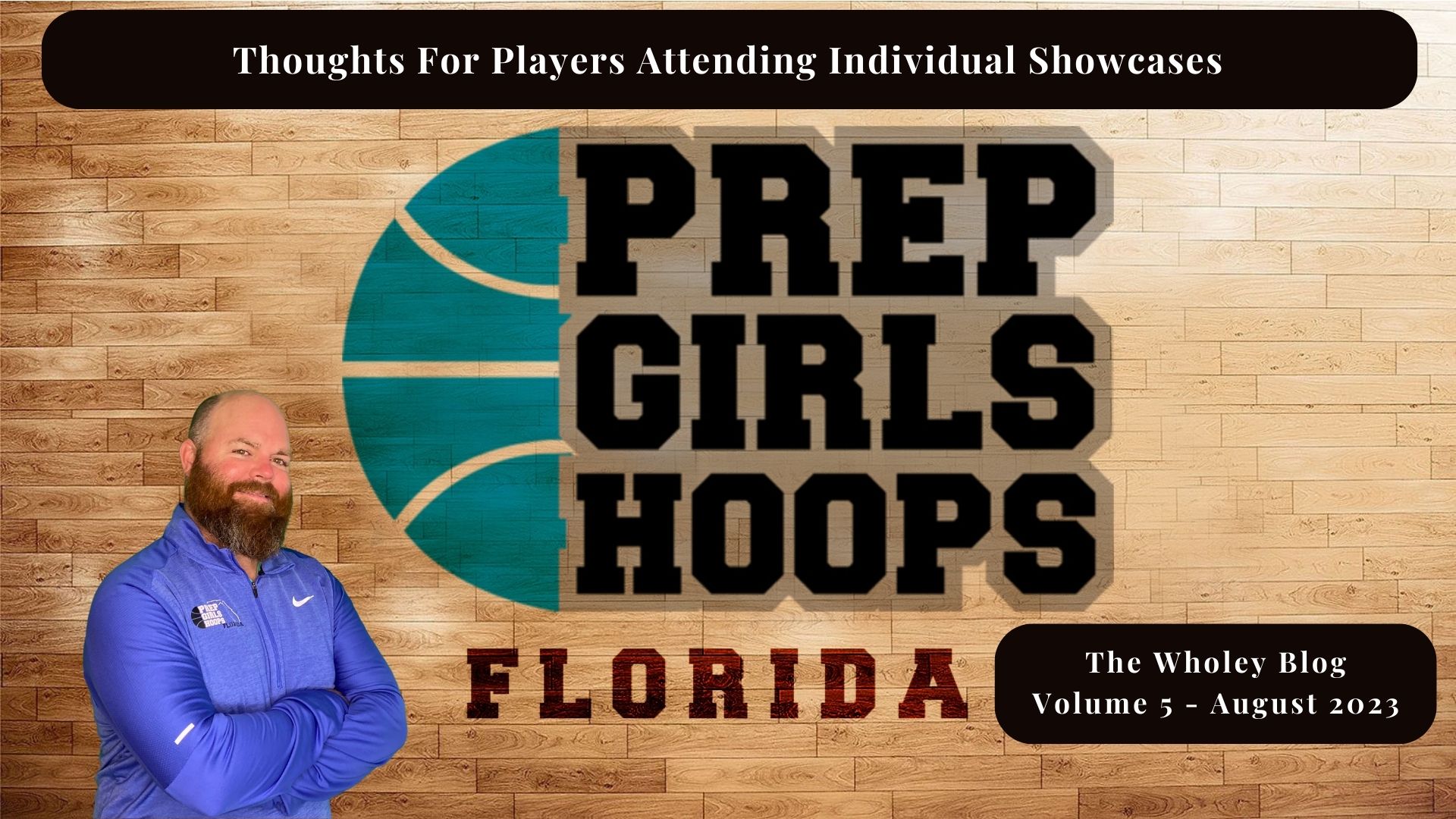 Thoughts for Players Attending Individual Showcases | Prep Girls Hoops