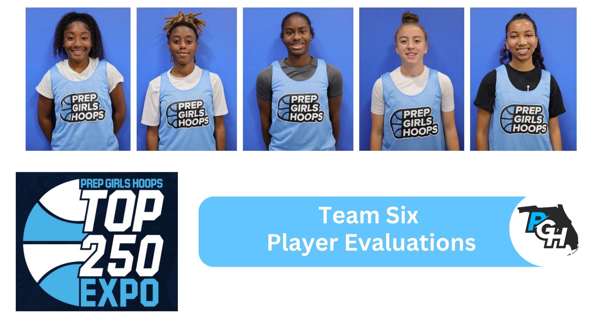 Top 250 Expo - Team Six Evaluations | Prep Girls Hoops