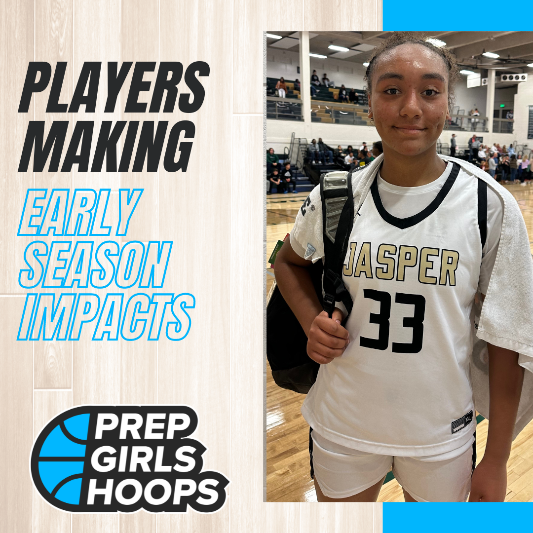 Players Making Early Season Impacts | Prep Girls Hoops