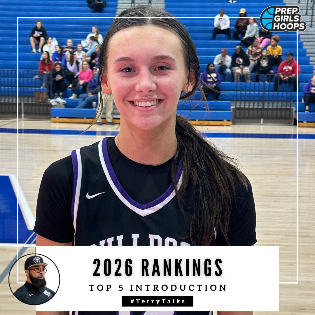 2026 Rankings: Top 5 Introduction | Prep Girls Hoops