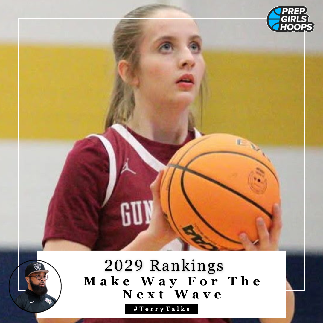 2029 Rankings: Make Way For The Next Wave | Prep Girls Hoops