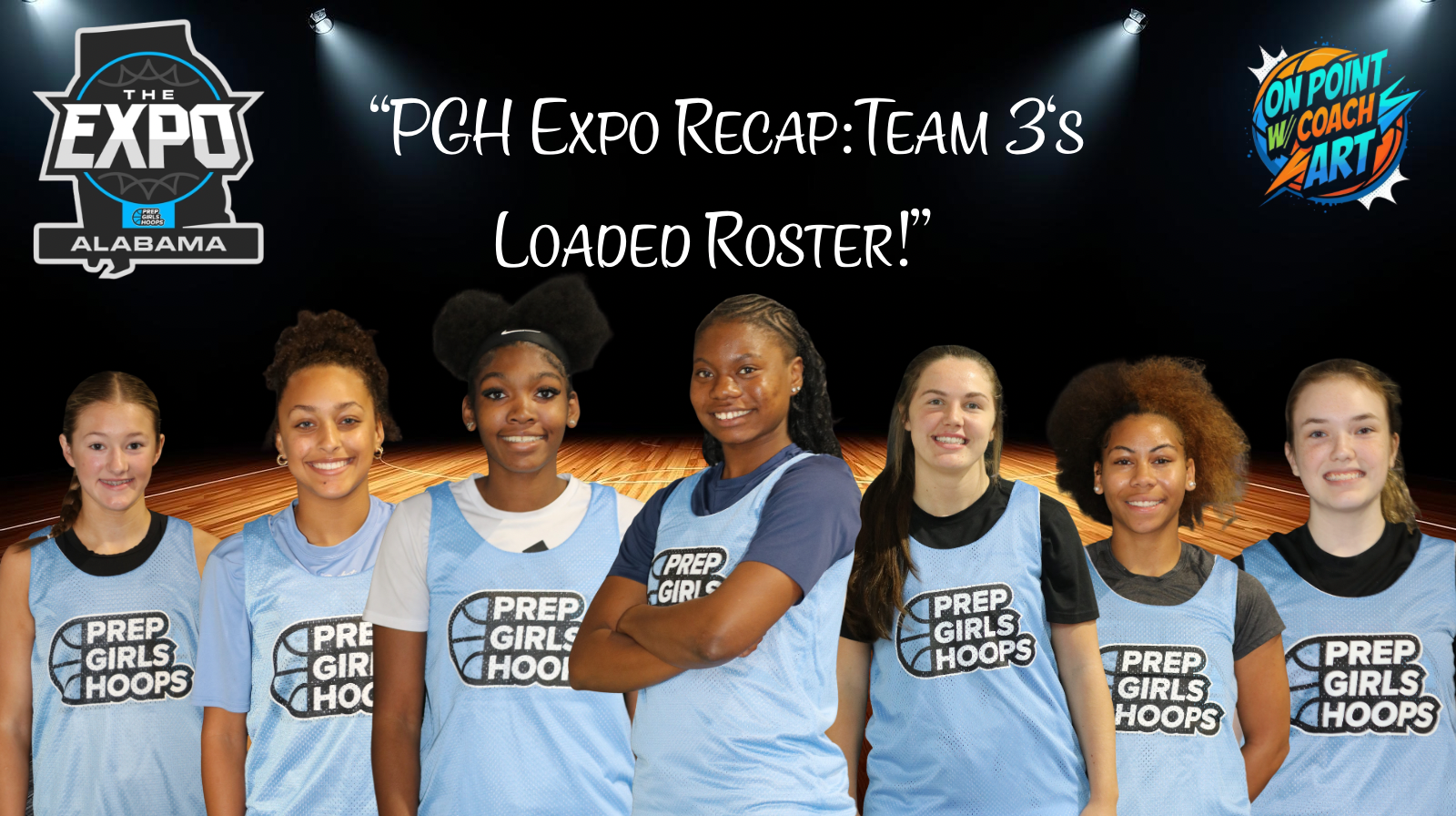 "PGH EXPO RECAP: Team 3's Loaded Roster" | Prep Girls Hoops